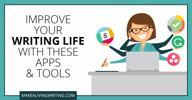48 Best Apps and Tools to Improve Your Freelance Writing Life - Make a ...