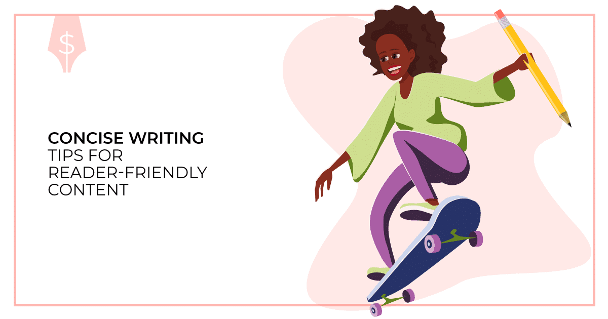 Concise Writing: 4 Ways to Create Reader-Friendly Content - Make a ...