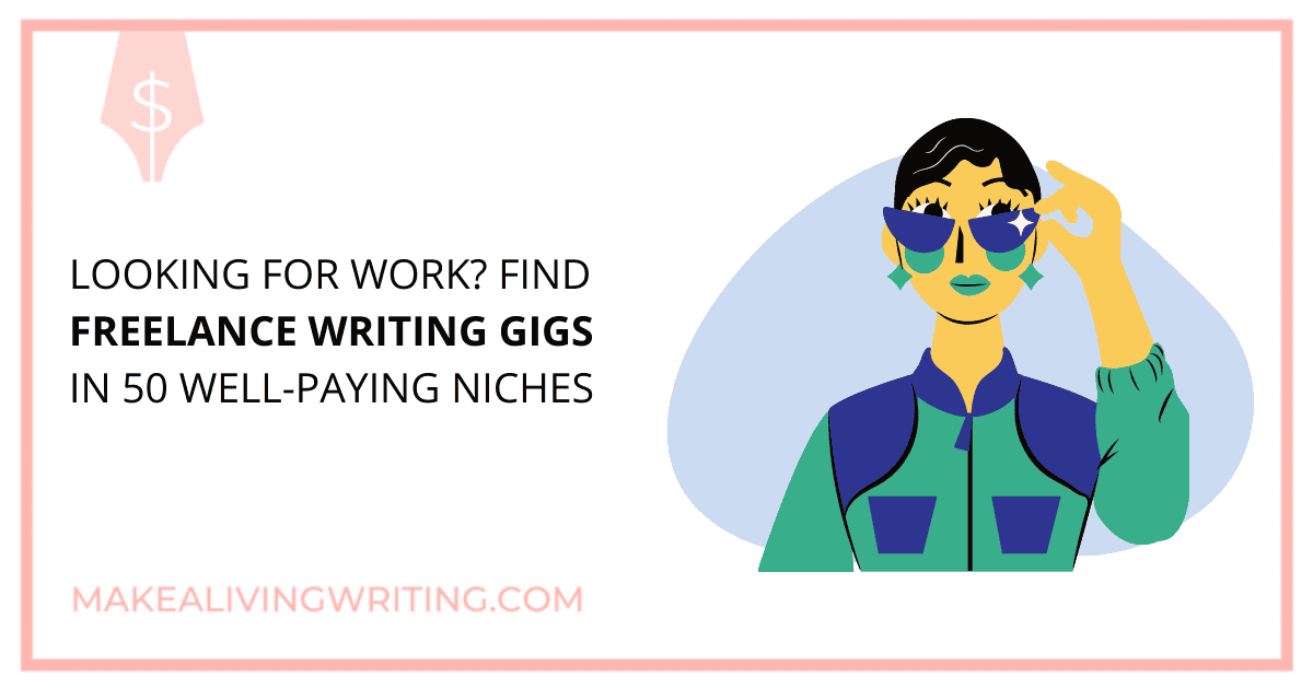Freelance Writing Gigs With Great Pay: 50 Niches to Explore - Make a ...